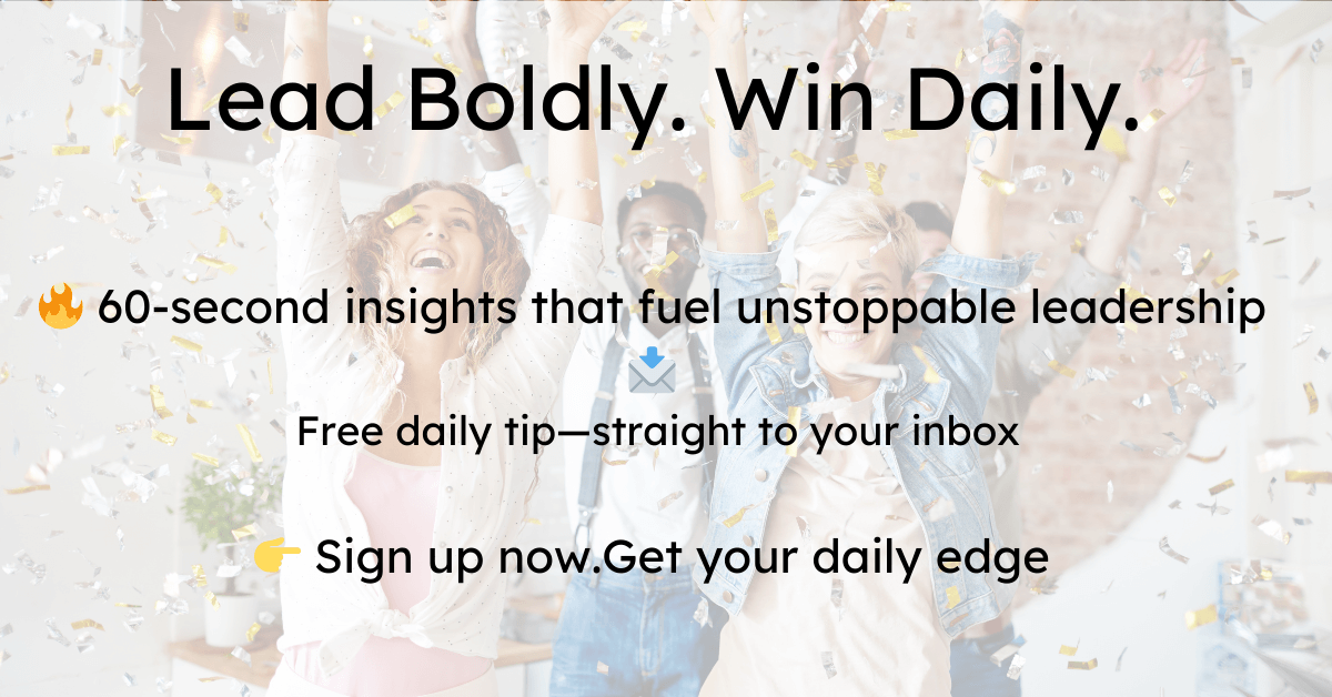 Daily Life and Leadership Inspiration